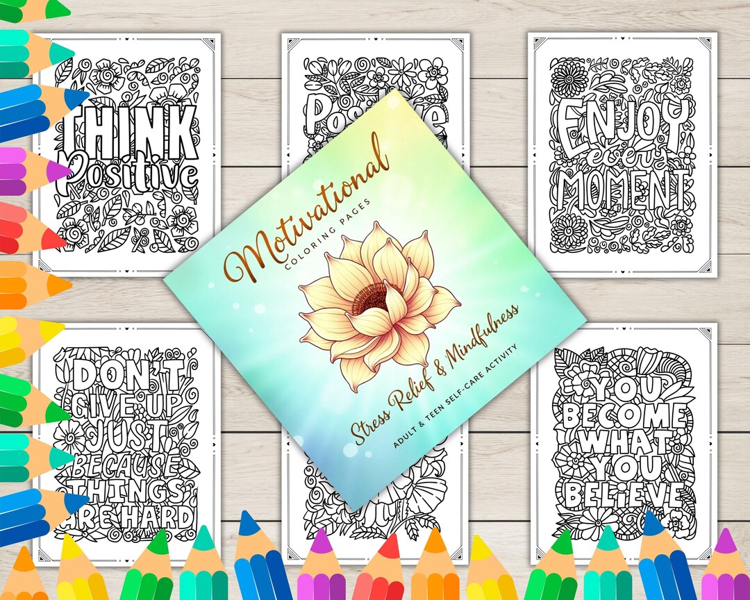 Motivational Quotes Coloring Pages for Stress Relief | 15 Printable ...