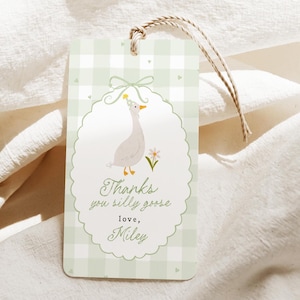 Silly Goose Favor Tags, Goose 1st Birthday Thank You Tag Template ...