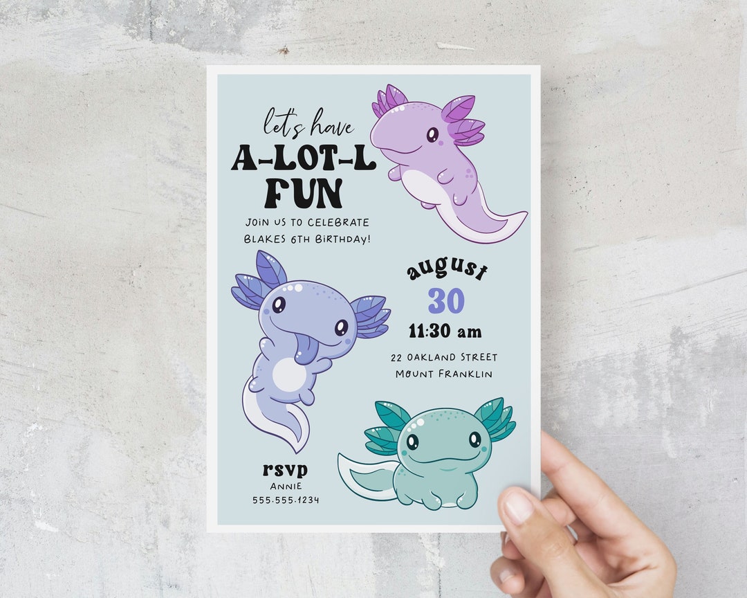Axolotl Birthday Invitation Template, A-lot-l Fun Party Invite ...