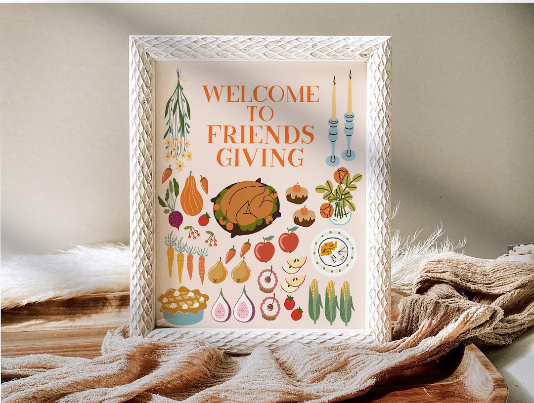 Friendsgiving Welcome Sign, Thanksgiving Dinner Decor Printable ...