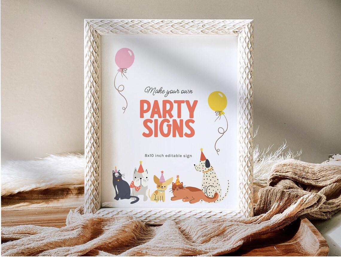 Pet Birthday Party Signs, Printable Cats and Dogs Custom Sign Template ...
