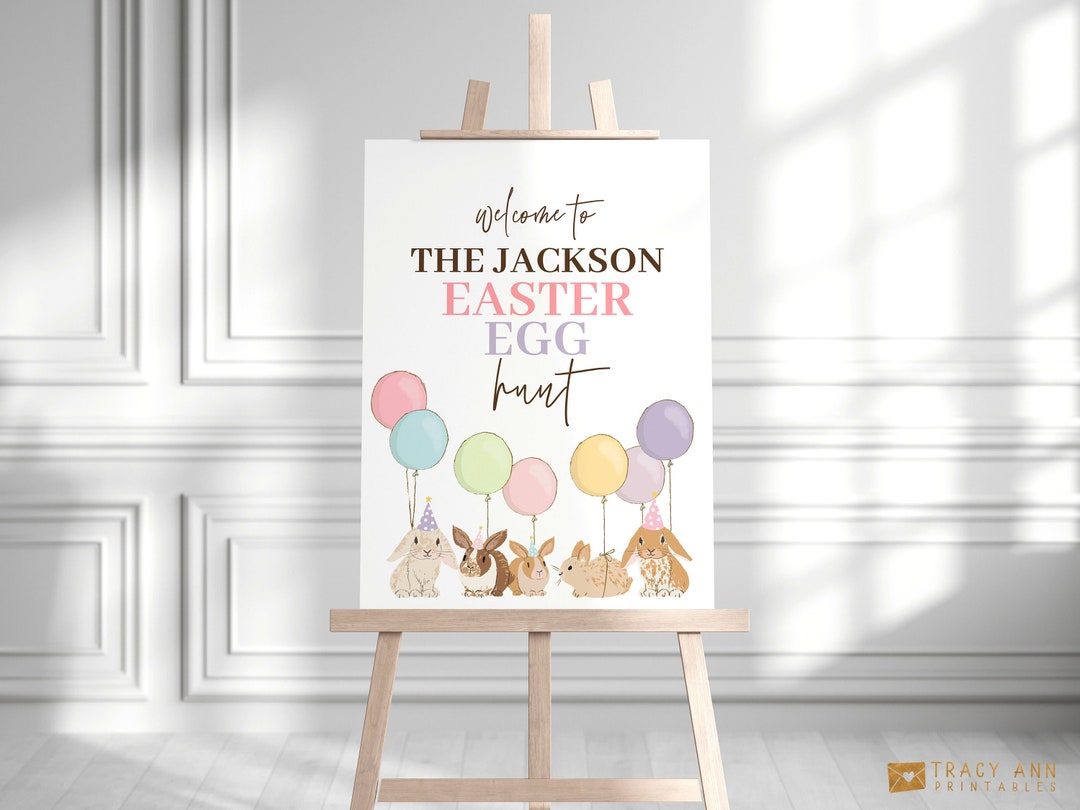 Easter Egg Hunt Welcome Sign Bunny Editable Easter Party Welcome Poster ...