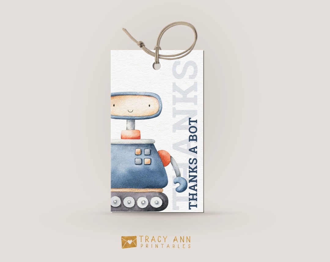 Robot Thank You Tag Template | Editable Birthday Tags | Boy Birthday ...