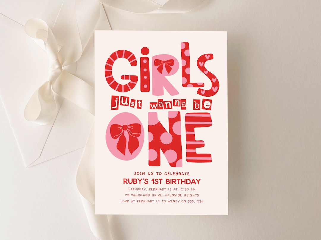 Girls Just Wanna Be One Invitation, Editable Girl 1st Birthday Party ...