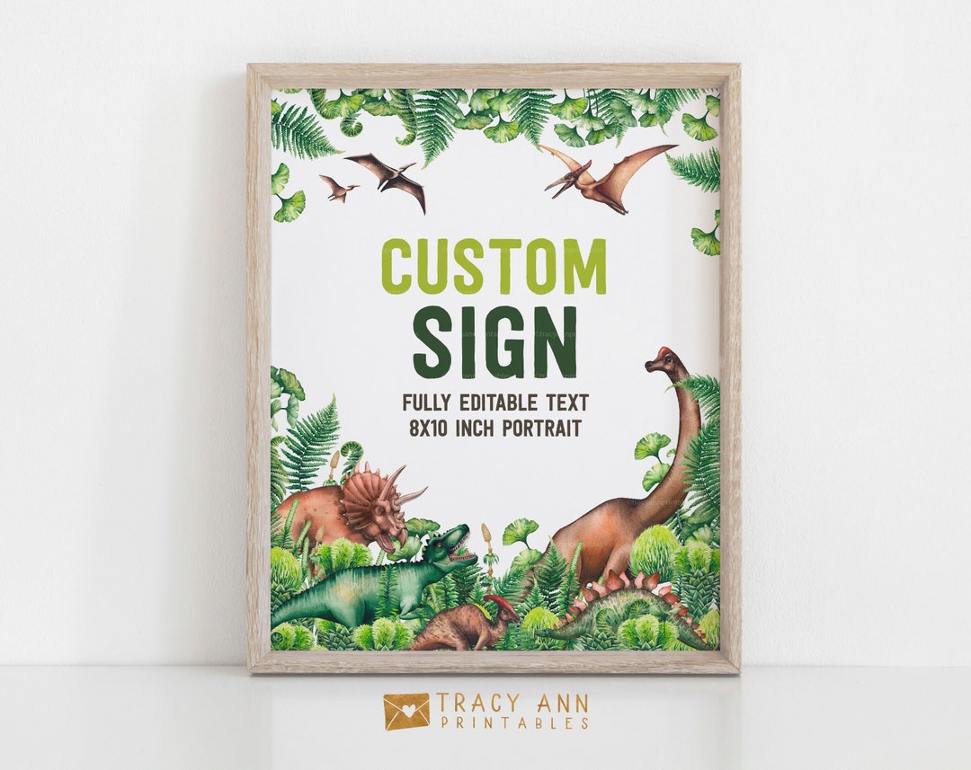 Editable Dinosaur Sign | Dinosaur Party Decor, Custom Dino Birthday ...