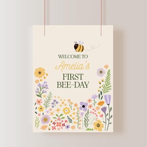 First Bee Day Welcome Sign, Bee Birthday Welcome Poster Template ...
