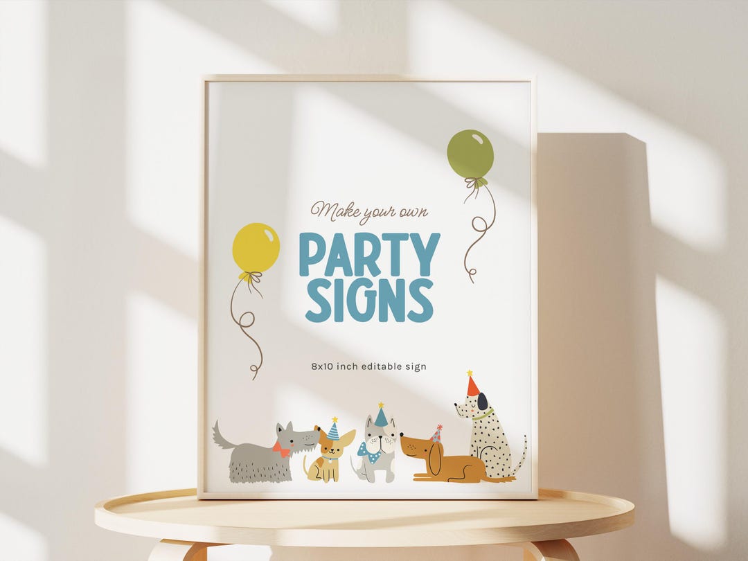 Puppy Party Signs, Printable Dog Birthday Party Sign Template, Boy ...