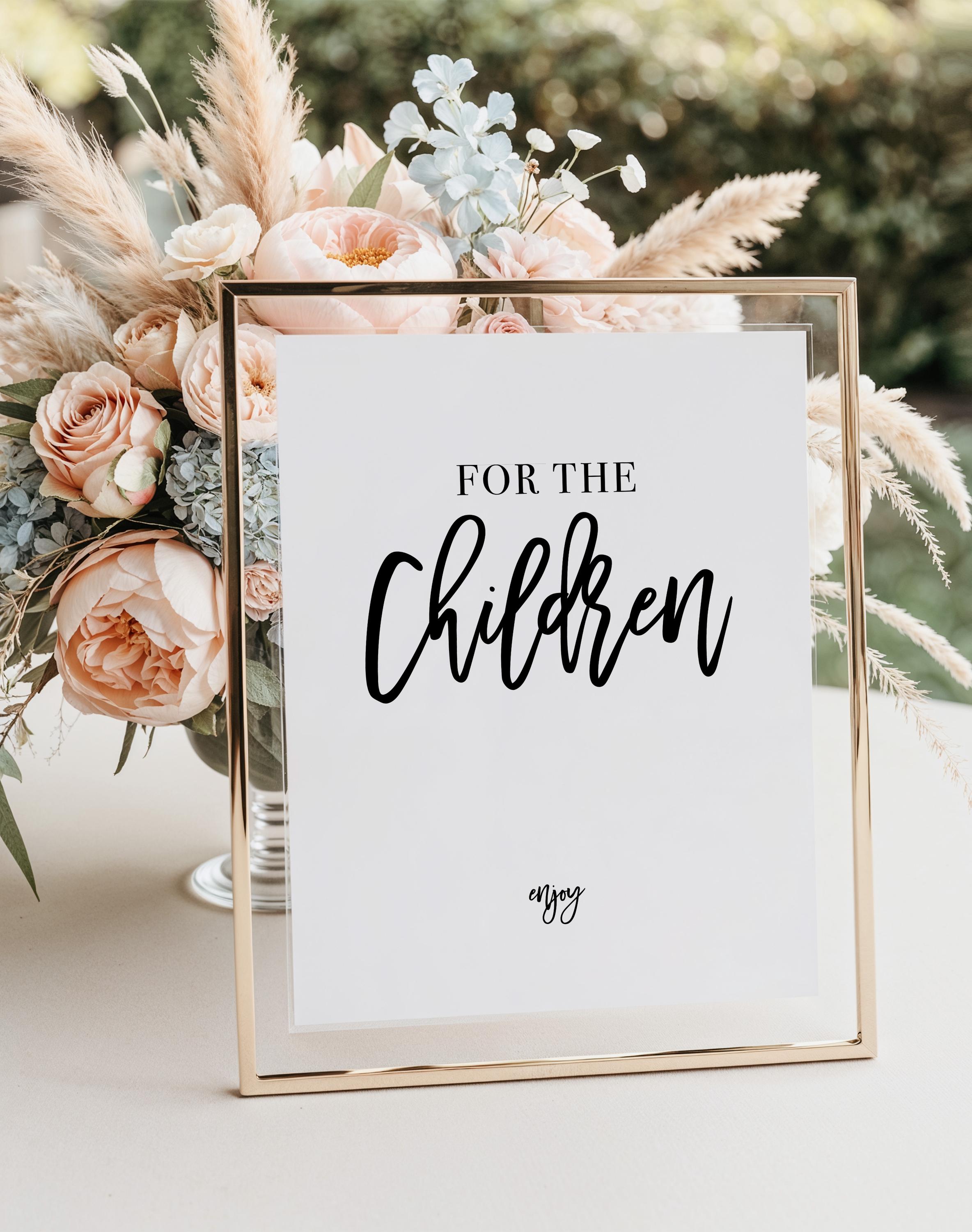 For the Children Wedding Sign, Printable Kids Wedding Sign, Minimalist ...