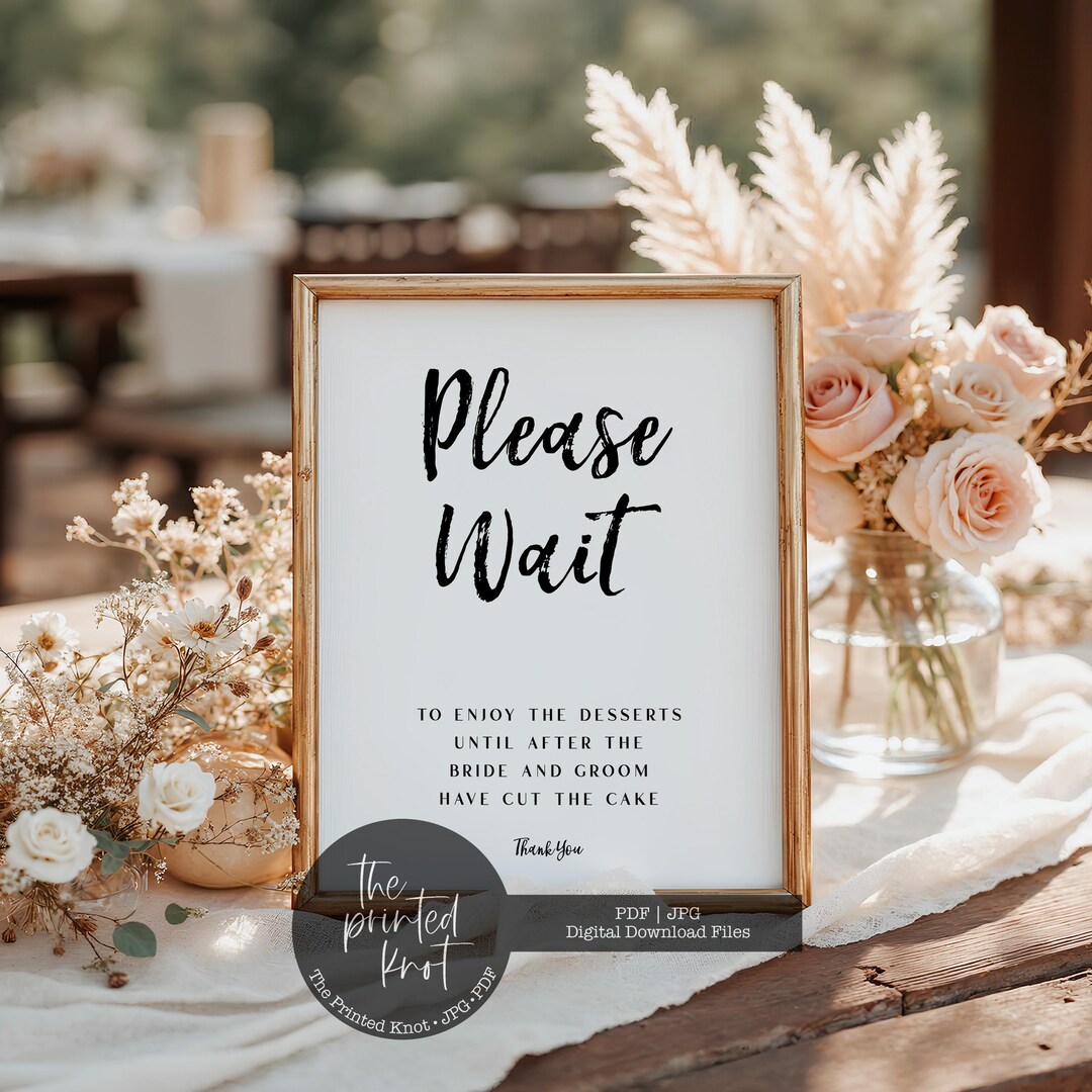 Please Wait Wedding Sign, Please Wait Wedding Printable, Minimalist ...
