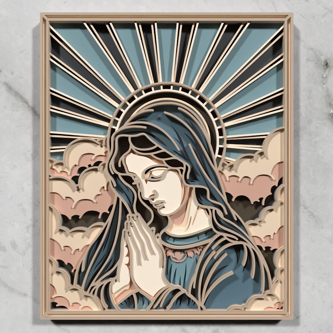 Virgin Mary Prayer Layered Laser Cut File - Spiritual Wall Art - SVG ...