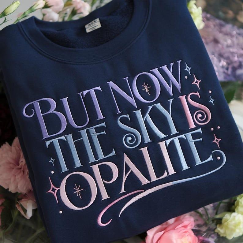 Embroidered but Now the Sky is Opalite Design, Dancing Through the ...