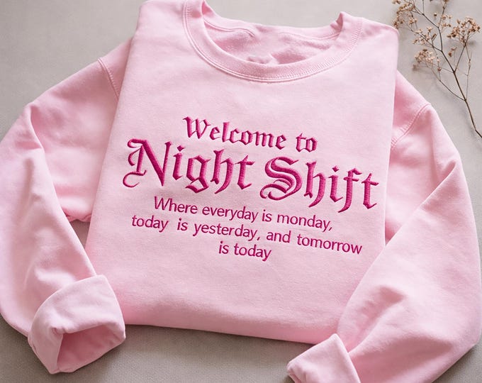 Night Shift Embroidery Sweatshirt, Funny Nurse Gift, Hospital Staff ...