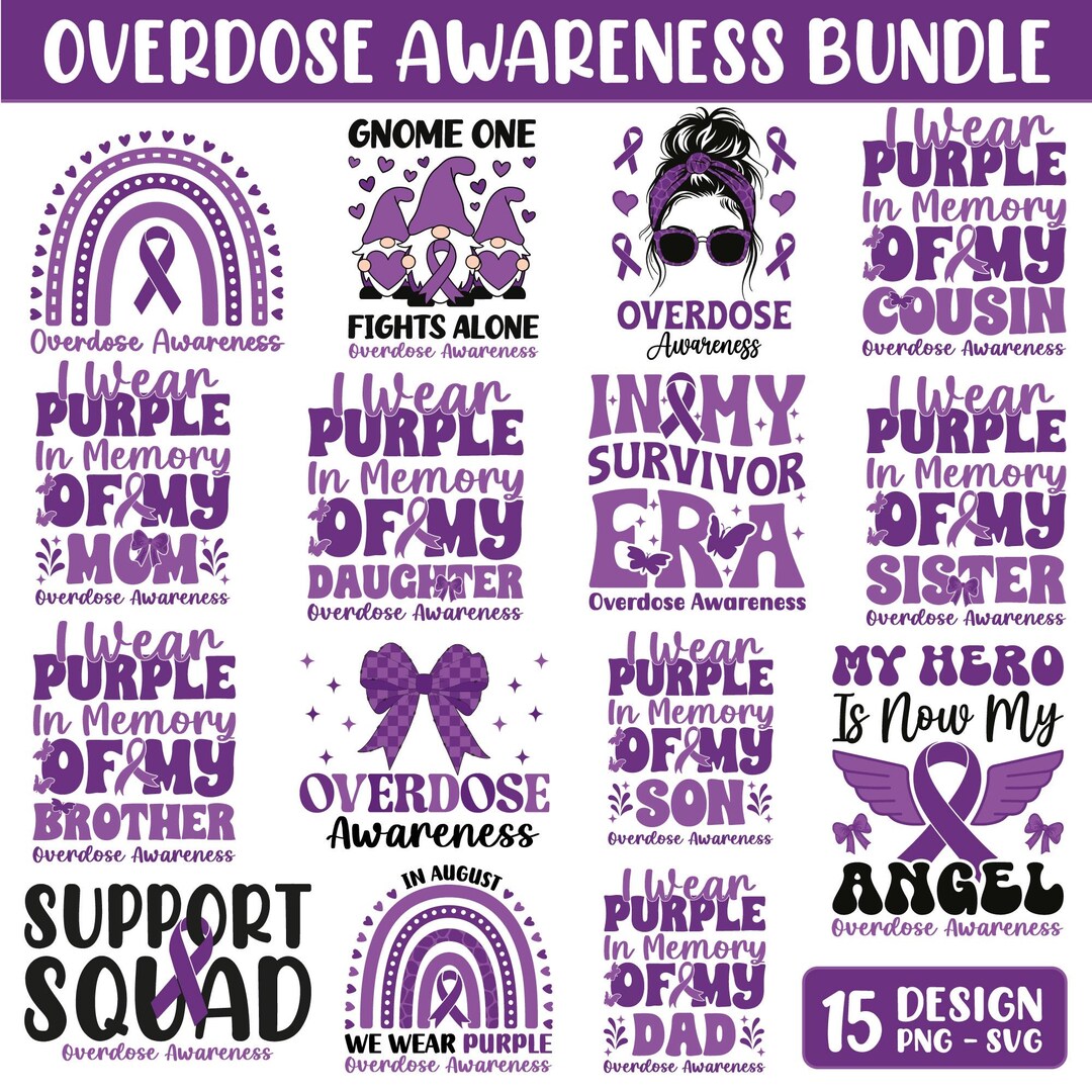 Overdose Awareness SVG PNG Bundle: Addiction Recovery Design (digital ...