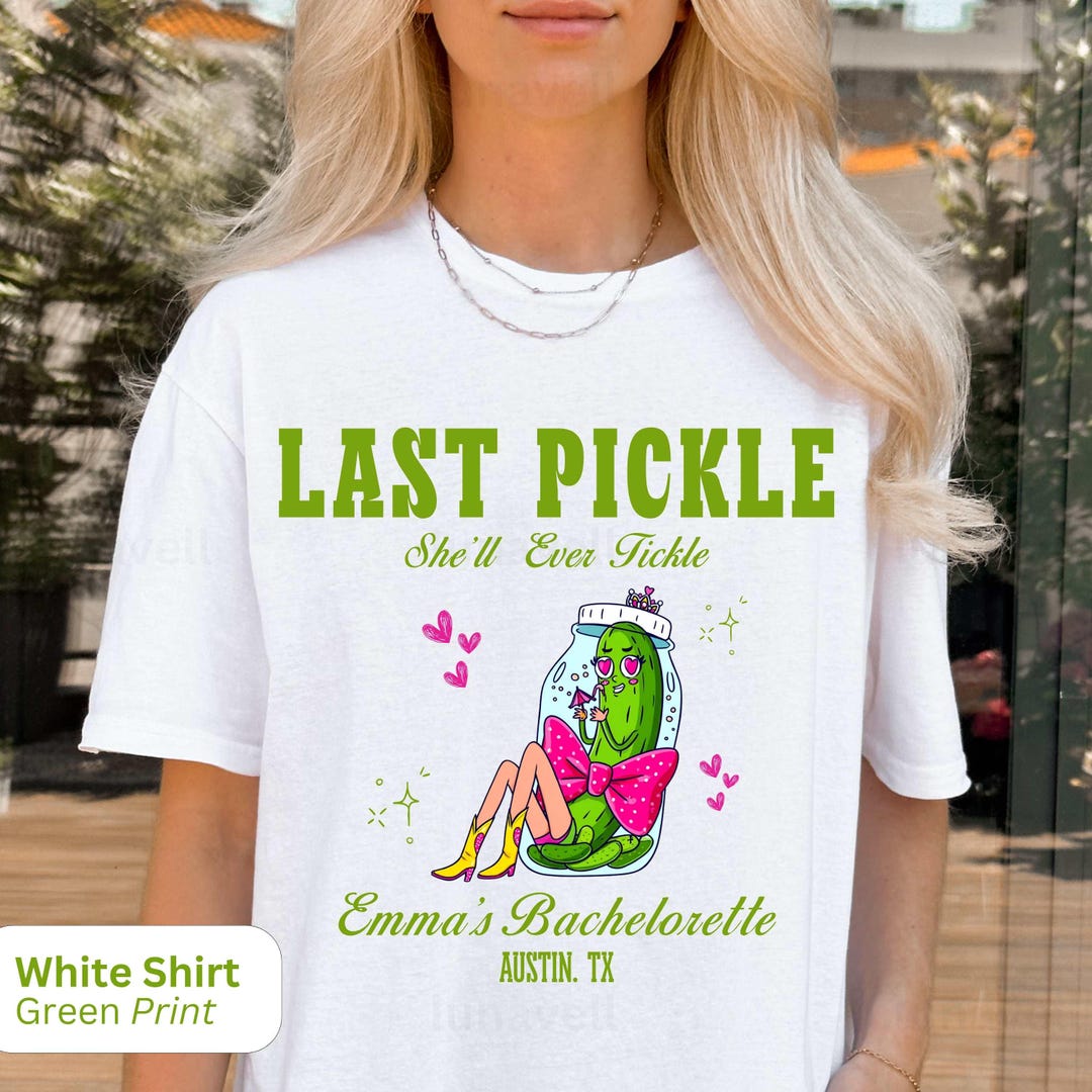 Cowboy Cowgirl Pickle Shirts Last Pickle Custom Bachelorette T-shirts ...