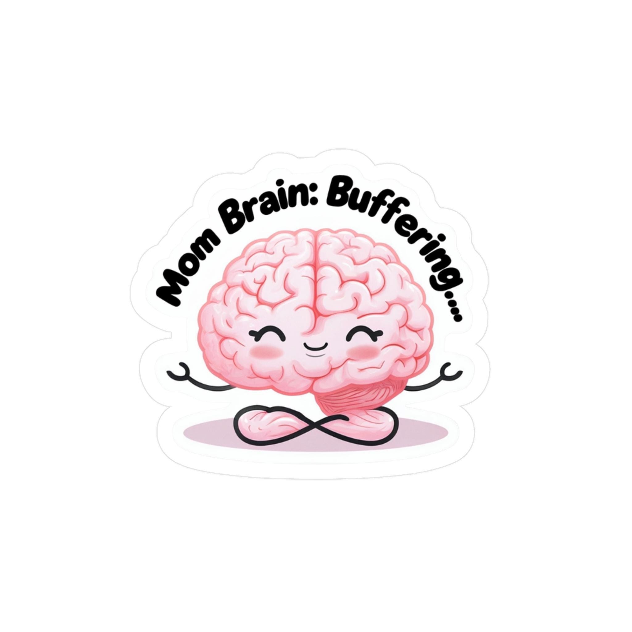 Cute Mom Brain Vinyl Decals, Fun Stickers for Moms, Parenting Humor ...