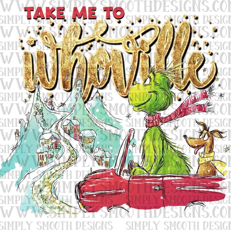 Take Me to Whoville Png Download Original Designer - Etsy