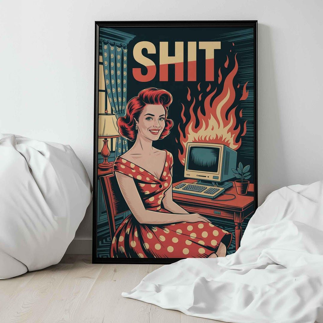 Funny Retro Computer Poster Print: Sarcastic Tech Humor - Office Decor ...