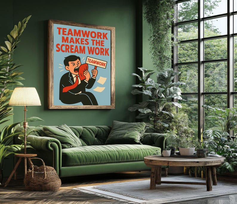 Teamwork Makes the Scream Work Poster – Funny Office Wall Art – Retro ...