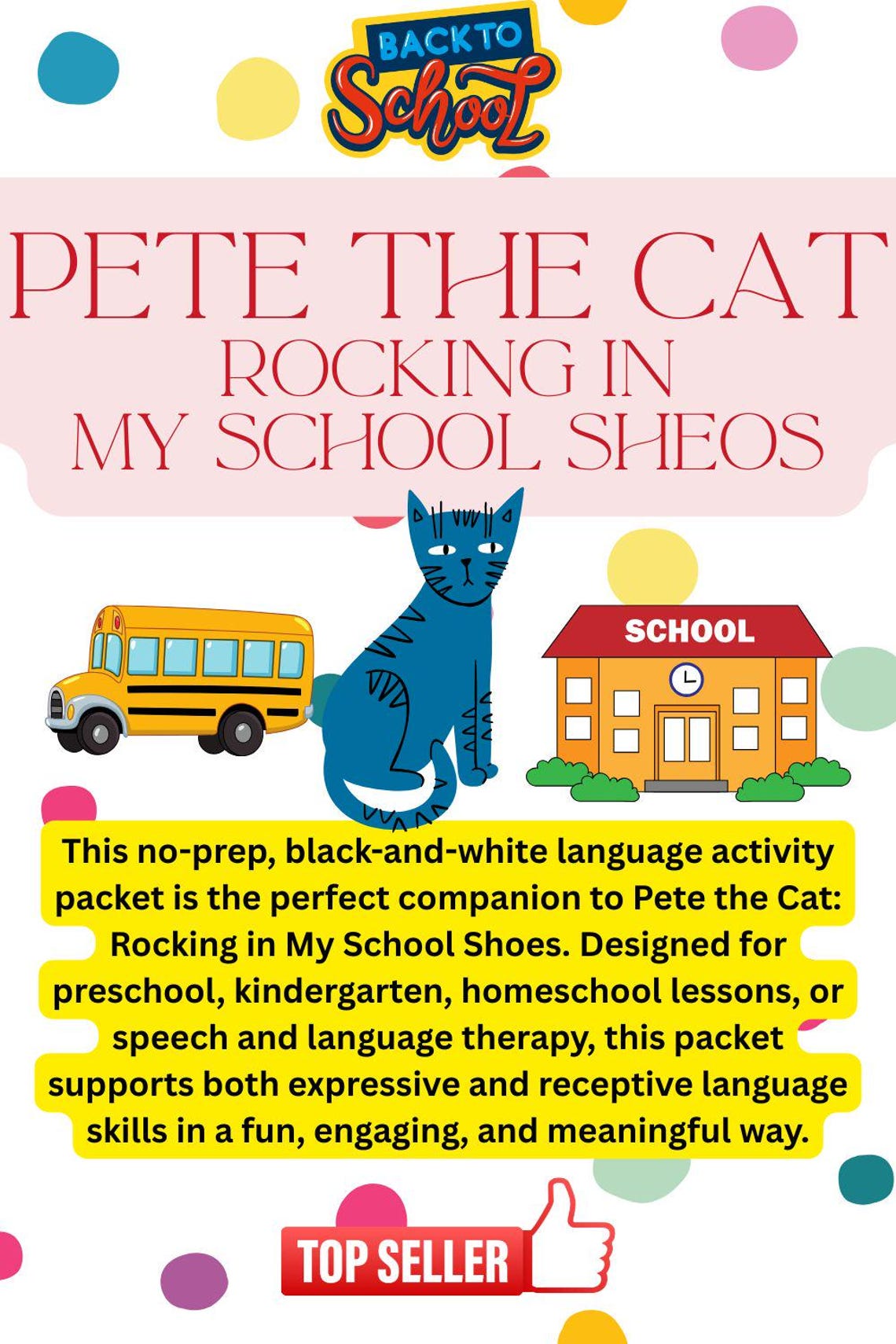 Speech & Language Packet for Pete the Cat: Rocking in My School Shoes ...