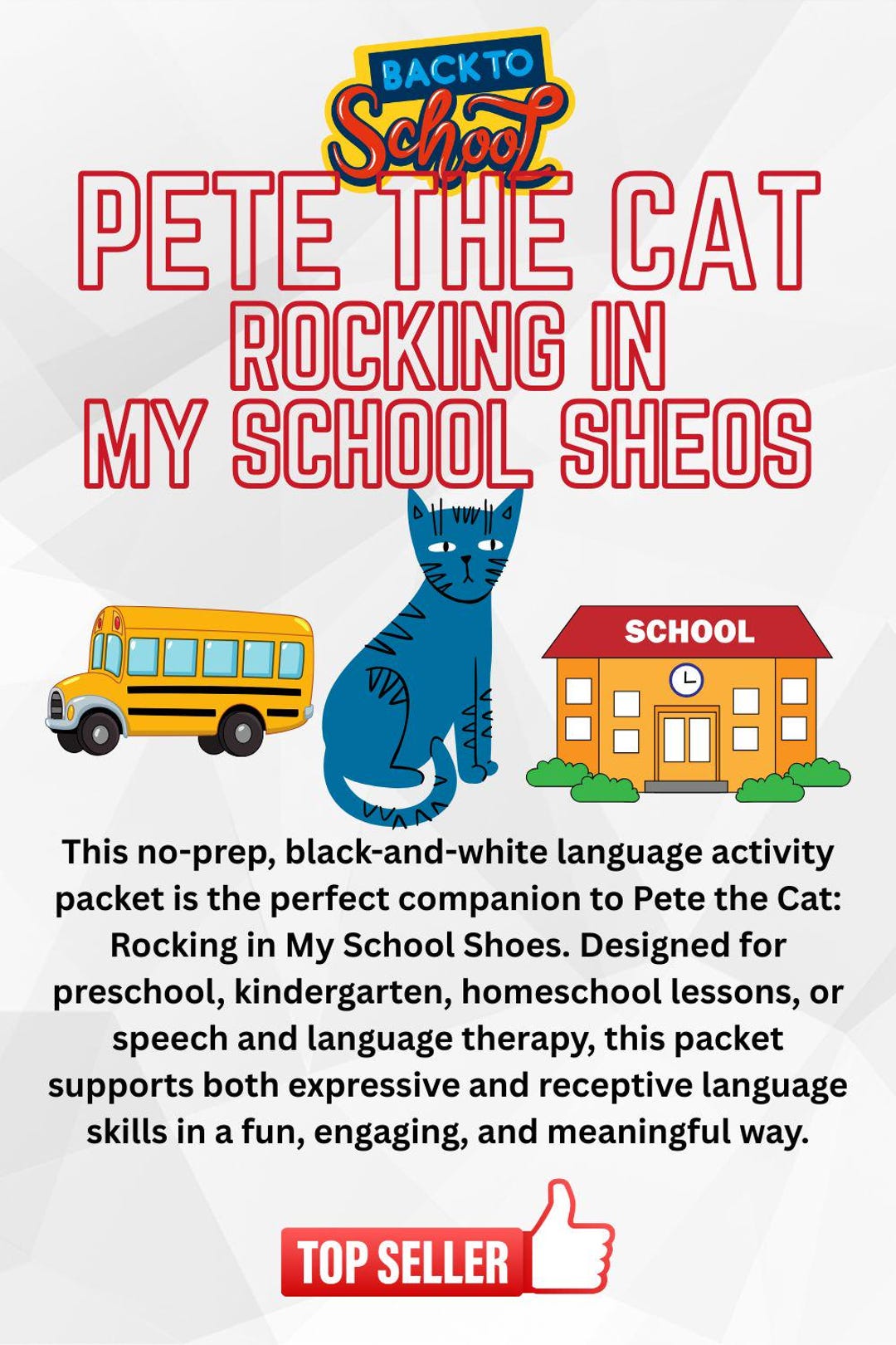 Speech & Language Packet for Pete the Cat: Rocking in My School Shoes ...