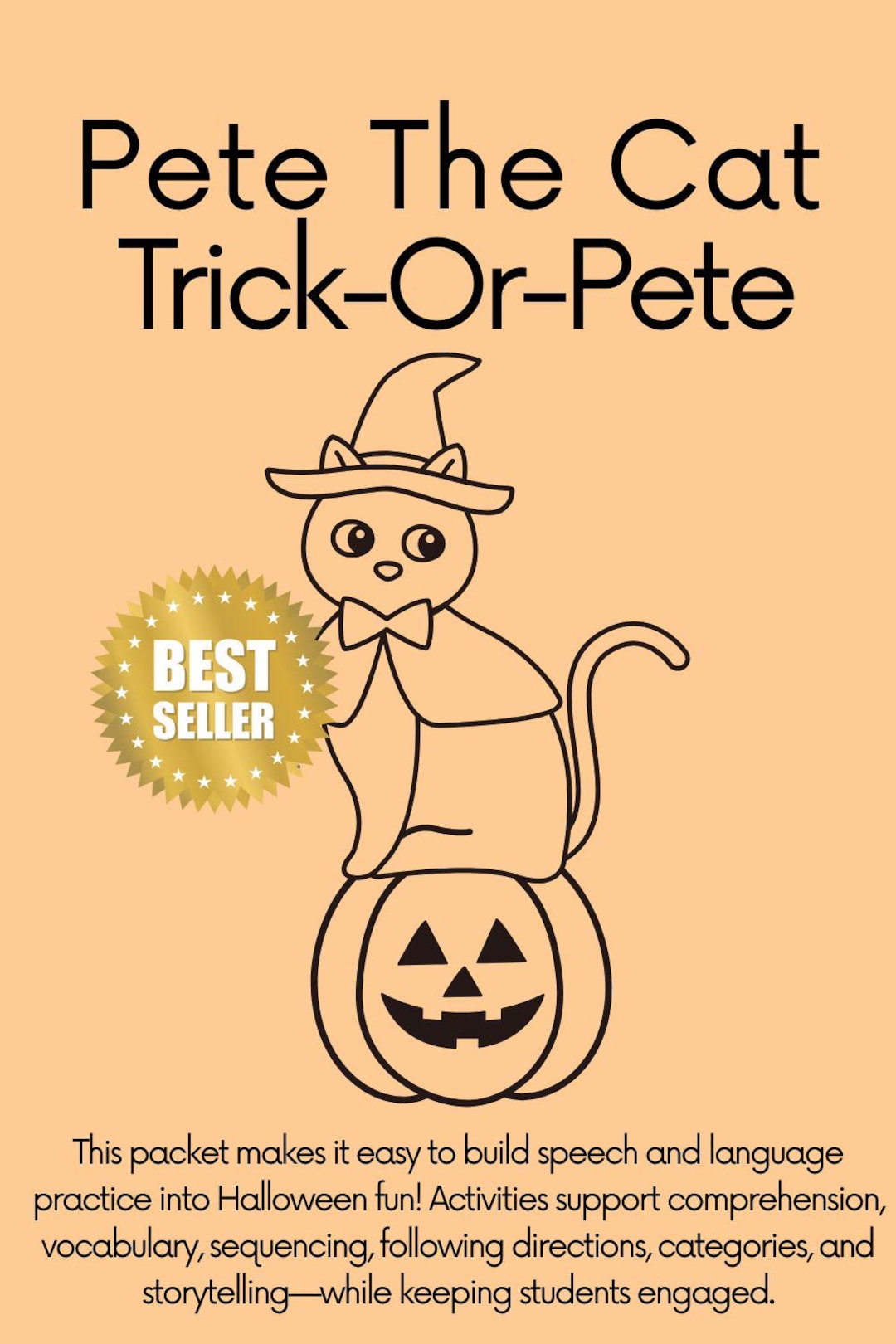 Pete the Cat Trick or Pete Halloween Language Packet | Speech Therapy ...