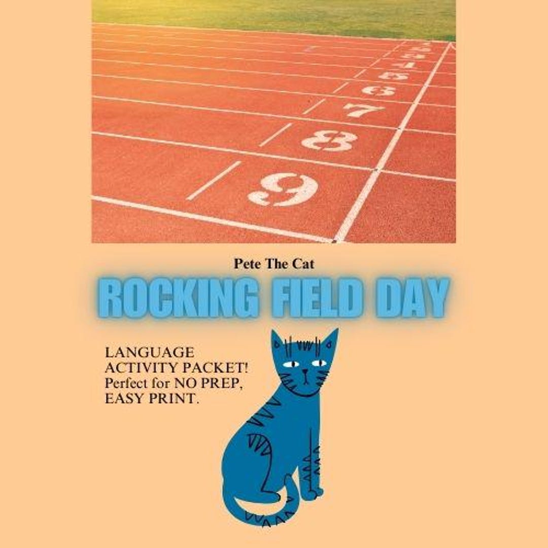 Pete the Cat Rocking Field Day Language Packet! Preschool, Speech ...