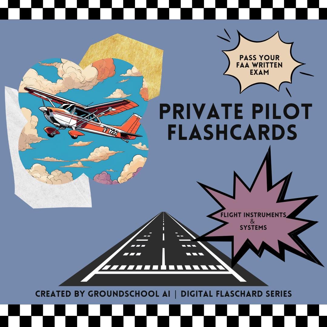 FAA Private Pilot Flashcards – Flight Instruments & Systems | Learn the ...