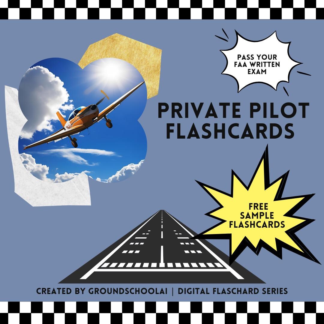 FREE Private Pilot Flashcards Sample | FAA Written Exam Study Guide ...