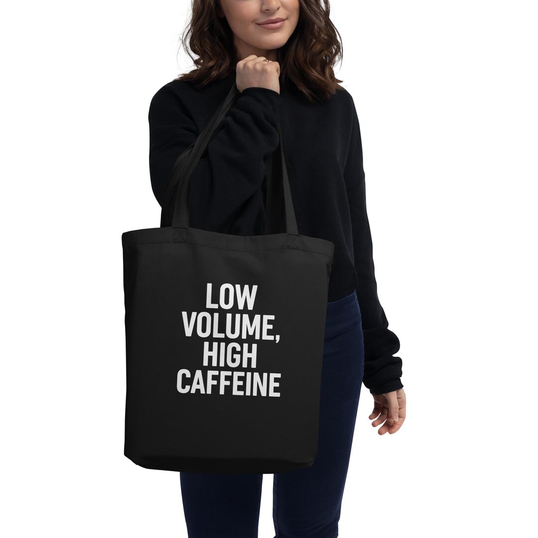 Eco Canvas Tote Bag, "low Volume, High Caffeine", Introvert Gift - Etsy