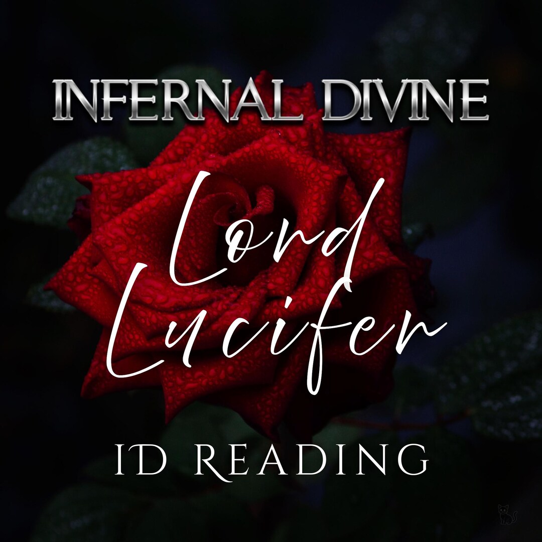 Lucifer Infernal Divine Identification/confirmation and Channelled ...