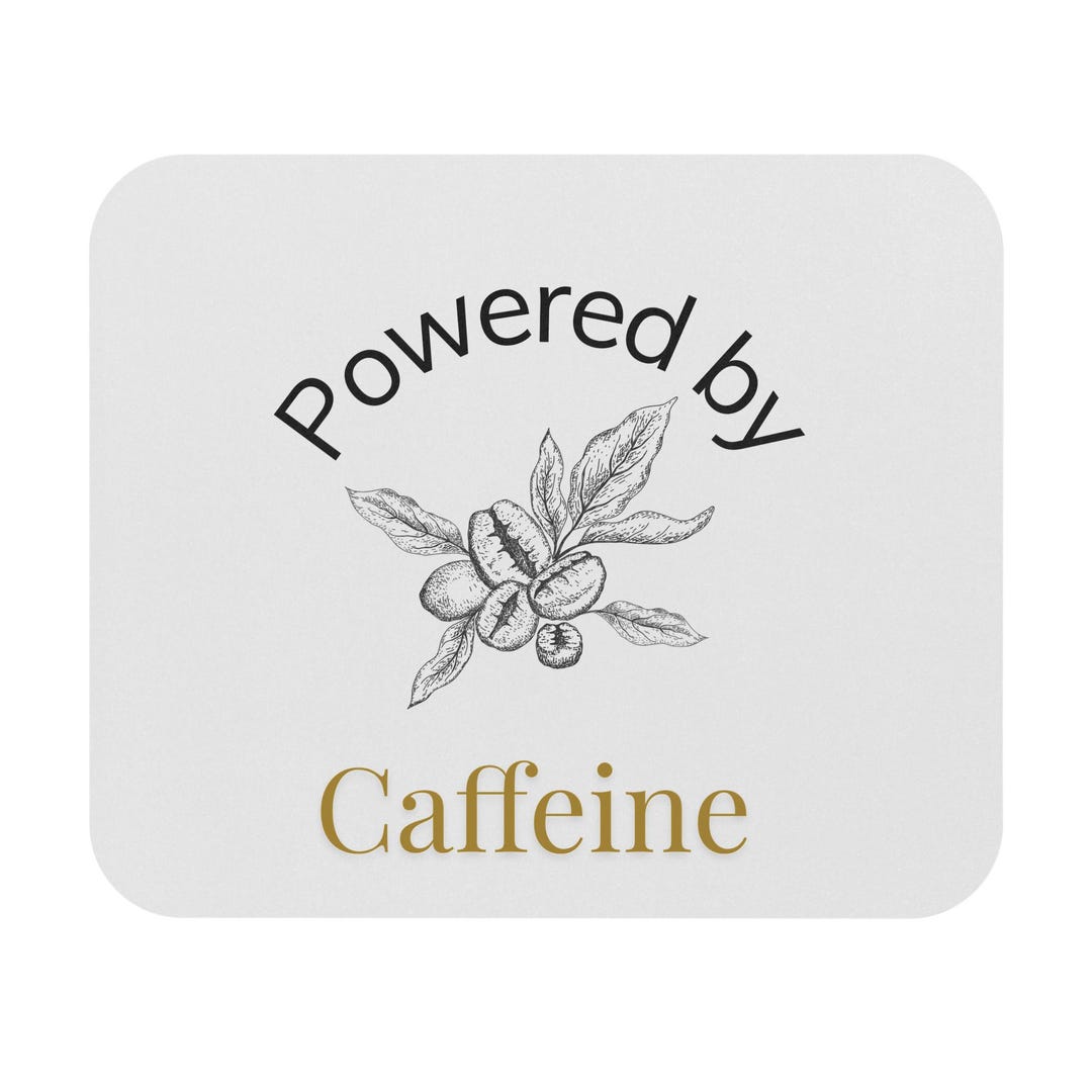 Powered by Caffeine Mouse Pad | Coffee Bean Illustration - Etsy
