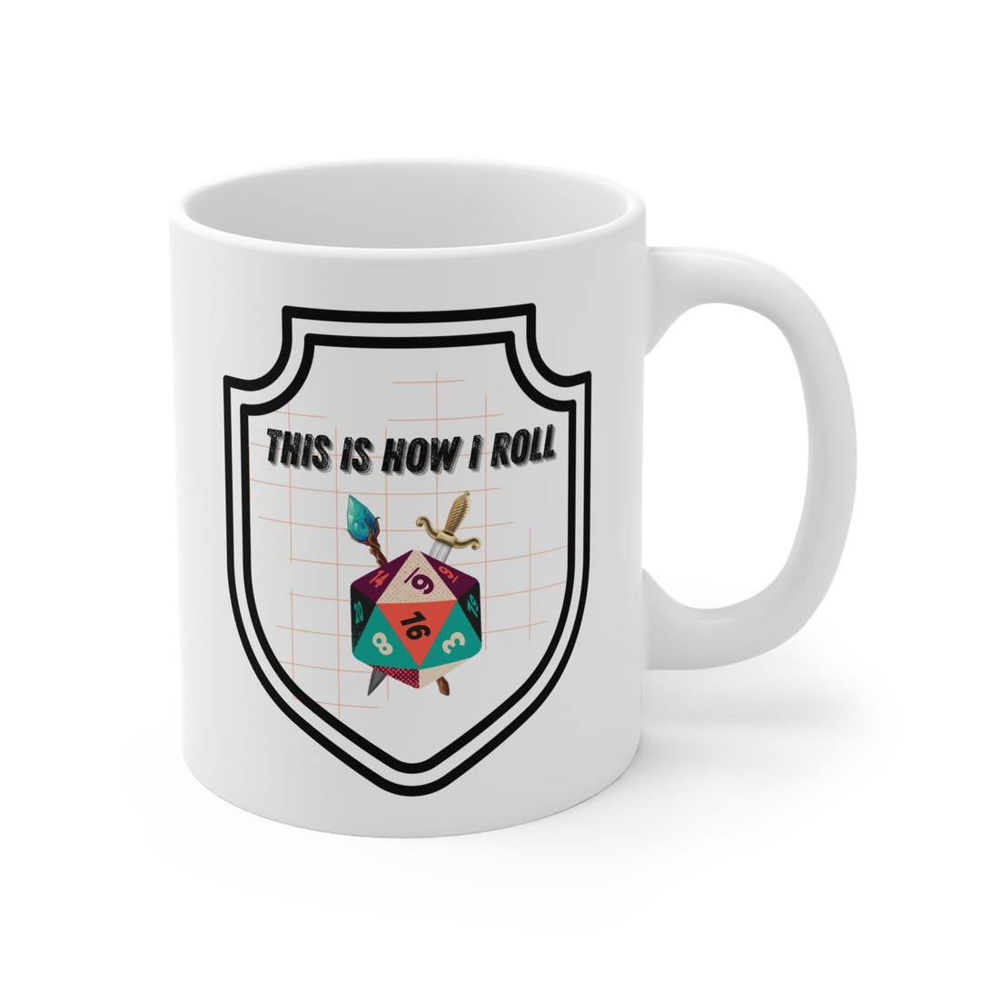This is How I Roll Mug | D20 Dice RPG Gamer Ceramic Coffee Cup - Etsy