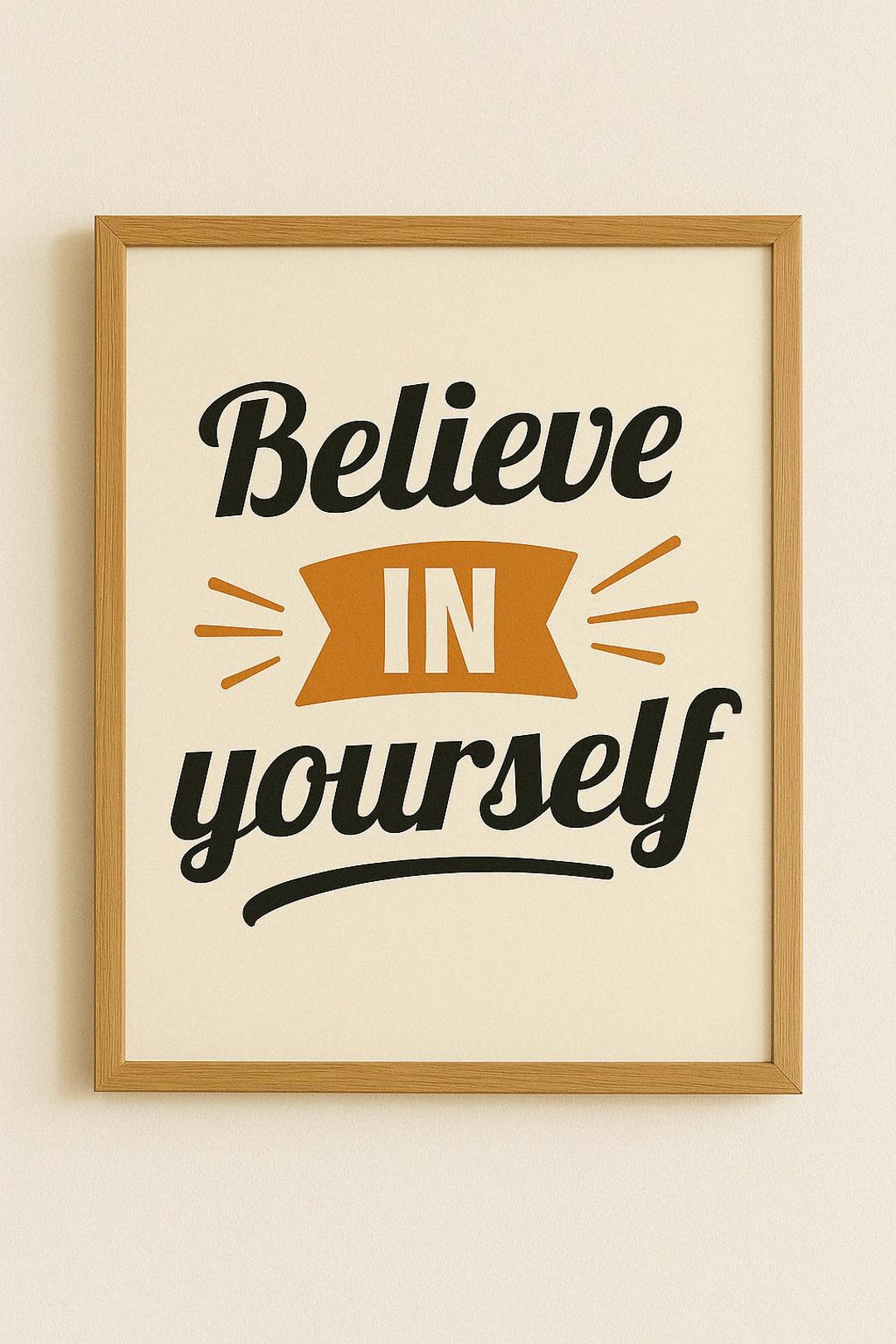 Retro Motivational Poster Printable - Believe in Yourself Wall Art ...