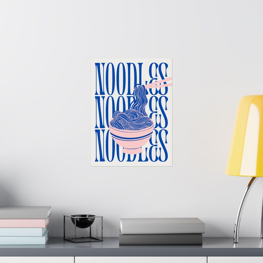 Noodles Poster, Matte Vertical Posters, Kitchen Wall Art, Foodie Decor ...
