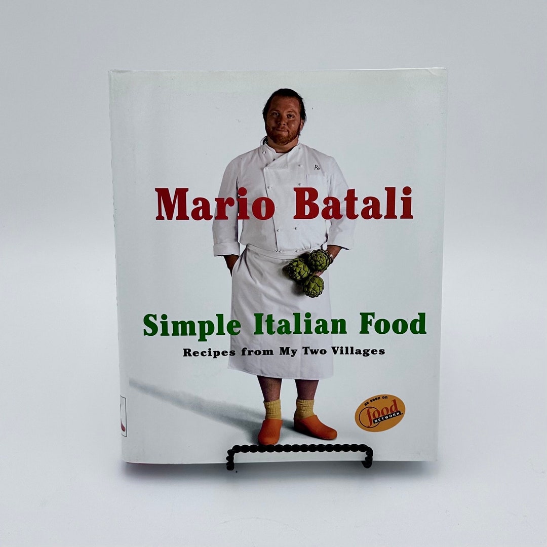 Mario Batali Vintage Italian Cook Book, Simple Italian Food, Signed by ...