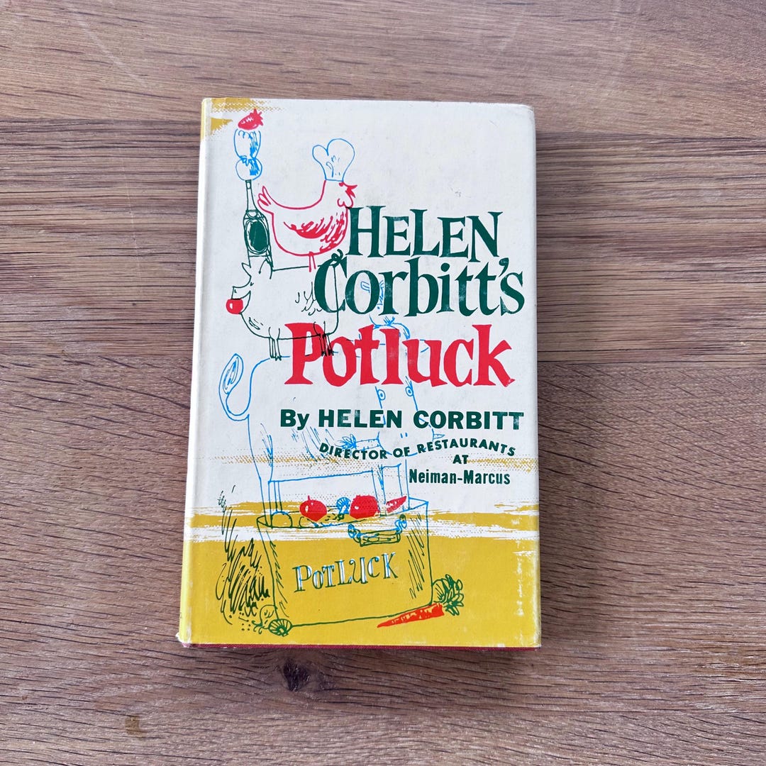 Vintage Cookbook POTLUCK by Helen Corbitt 1962 Neiman Marcus Restaurant ...