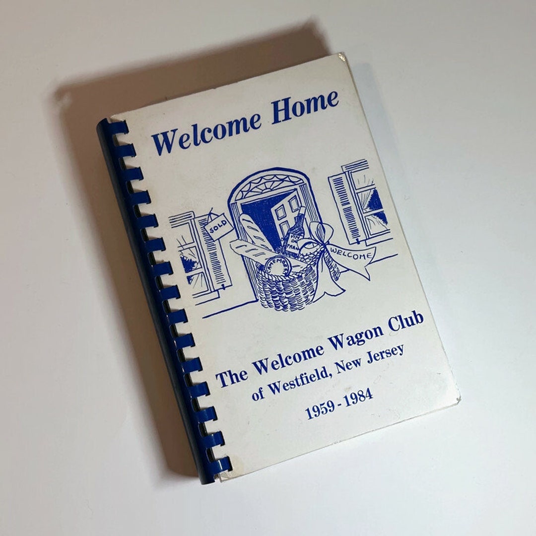 1980s Community Cookbook Welcome Home the Welcome Wagon Club of ...