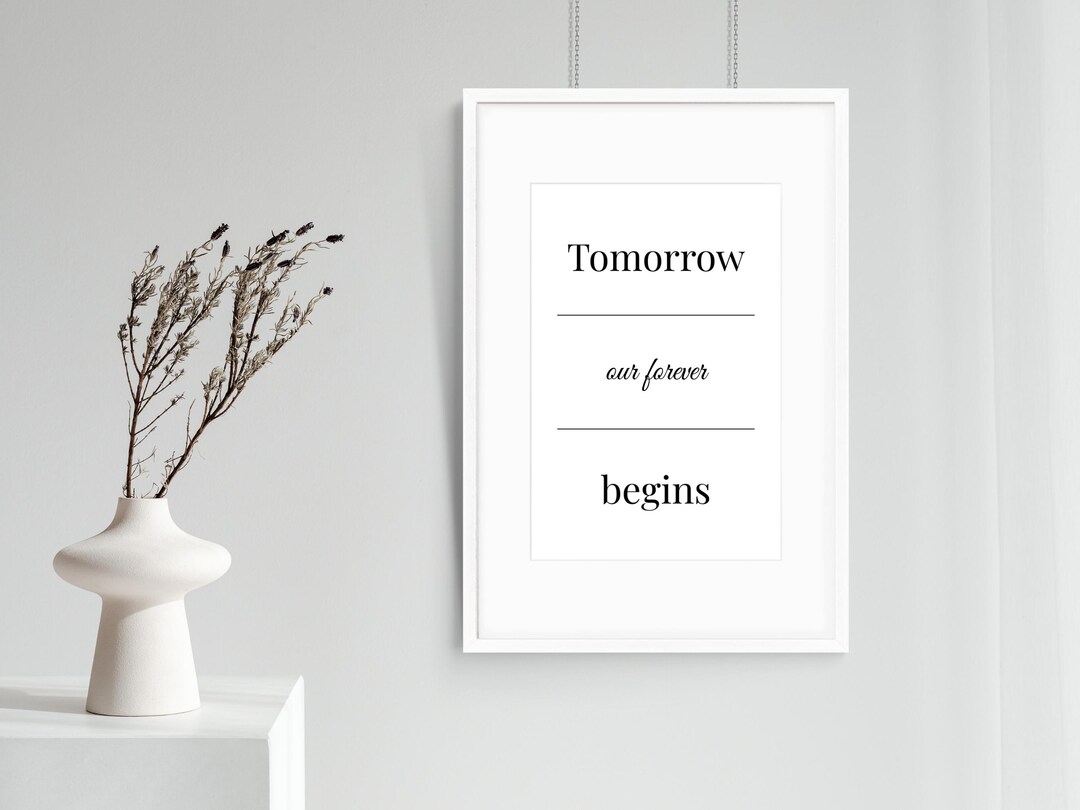 Tomorrow Our Forever Begins Sign – 8x10 Wedding Rehearsal Printable – 4 ...