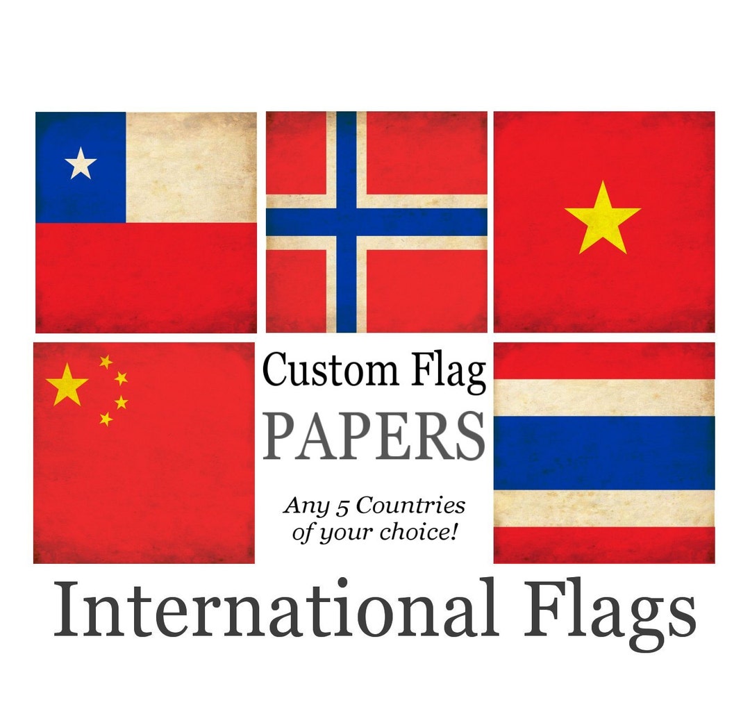 PRINTABLE FLAGS - Download Your CUSTOM International Flag Paper Pack ...
