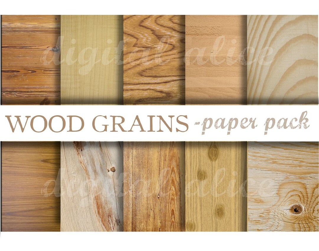 WOOD GRAIN TEXTURES Paper Pack- Digital Papers - 10 Wood Finiishes ...