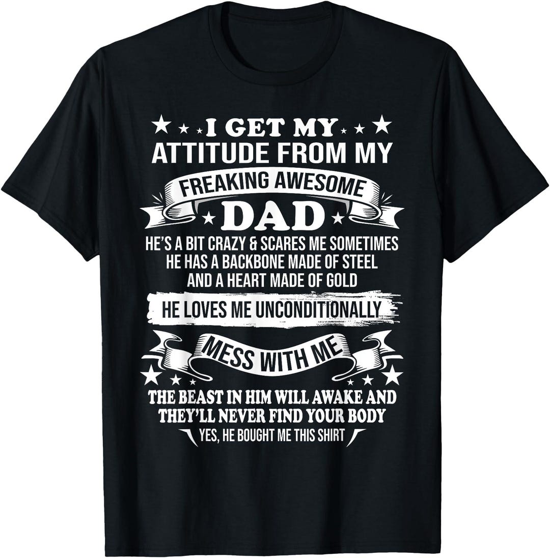 Fathers Day I Get My Attitude PNG, From My Freaking Awesome Dad Png - Etsy