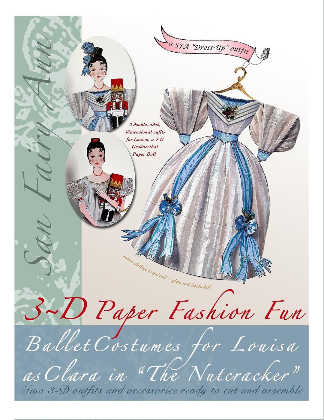 3-D Paper Fashion Fun for Louisa as Clara in the Nutcracker Ballet, 3-D Paper Doll Clothes Craft ...