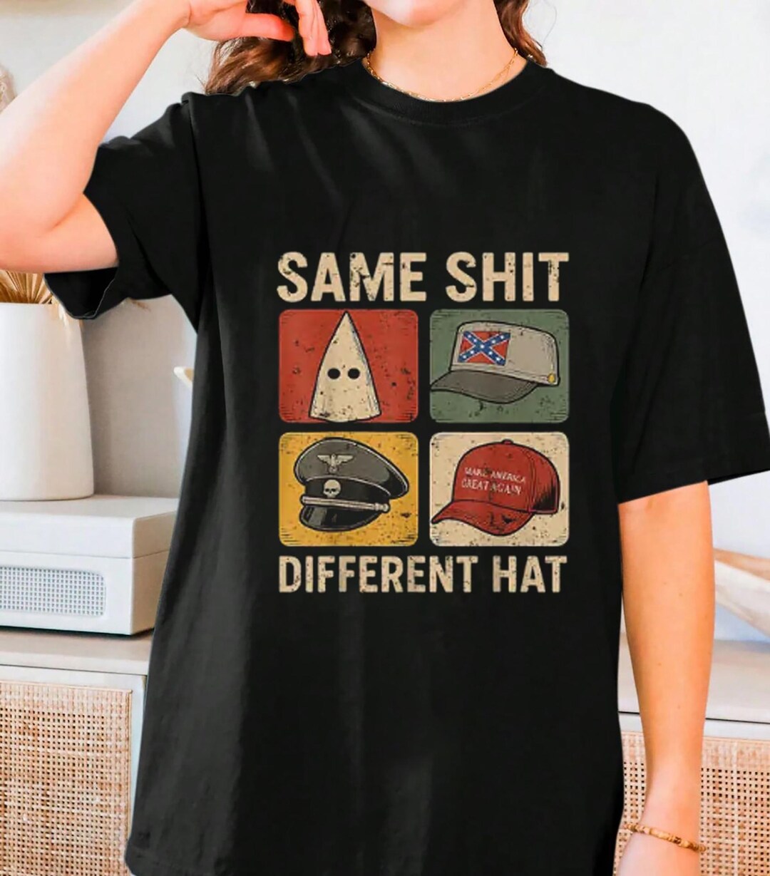 Same Shit Different Hat PNG, Political FILE, Funny Protest Graphic Tee ...
