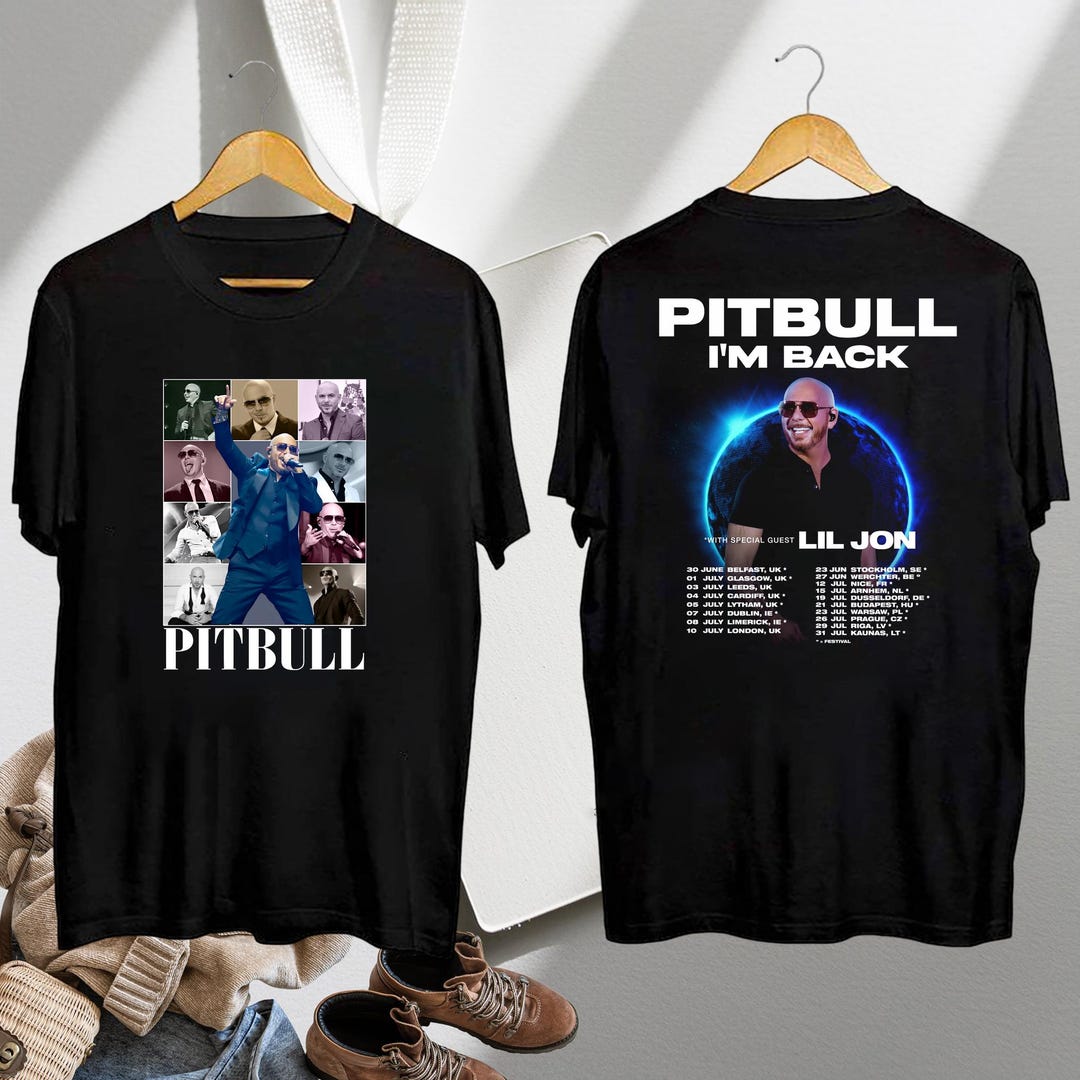 Pitbull Tour 2026 Shirt, Pitbull I'm Back Tour 2026 T-shirt, Pitbull ...