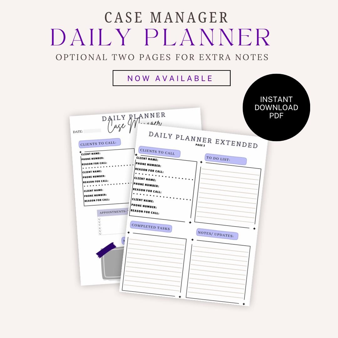 Case Manager Daily Planner- Printable PDF With Extended Page for Extra ...