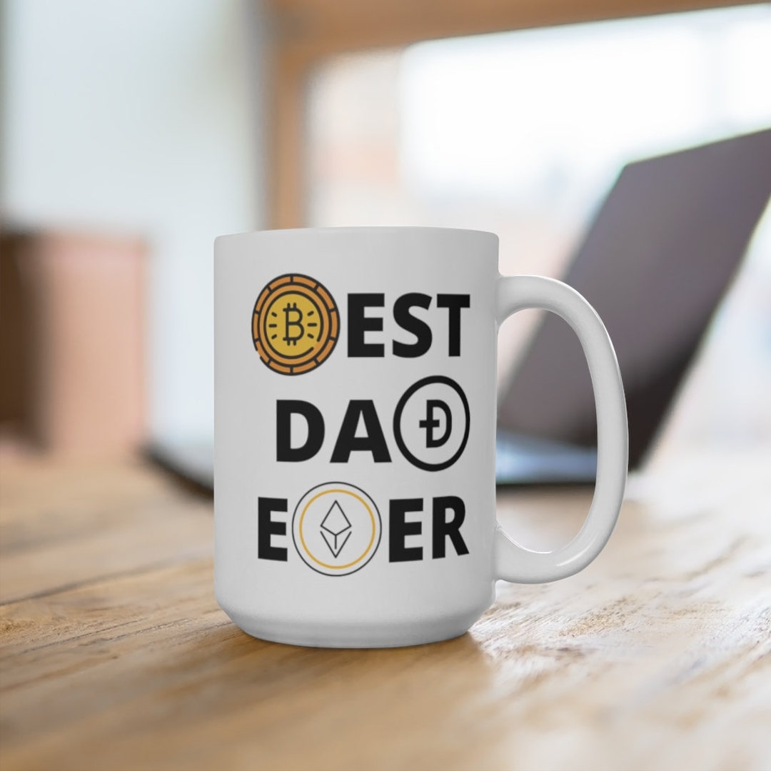 Best Dad Ever Crypto Dad Dad's Day Father's Day Bitcoin Ethereum ...