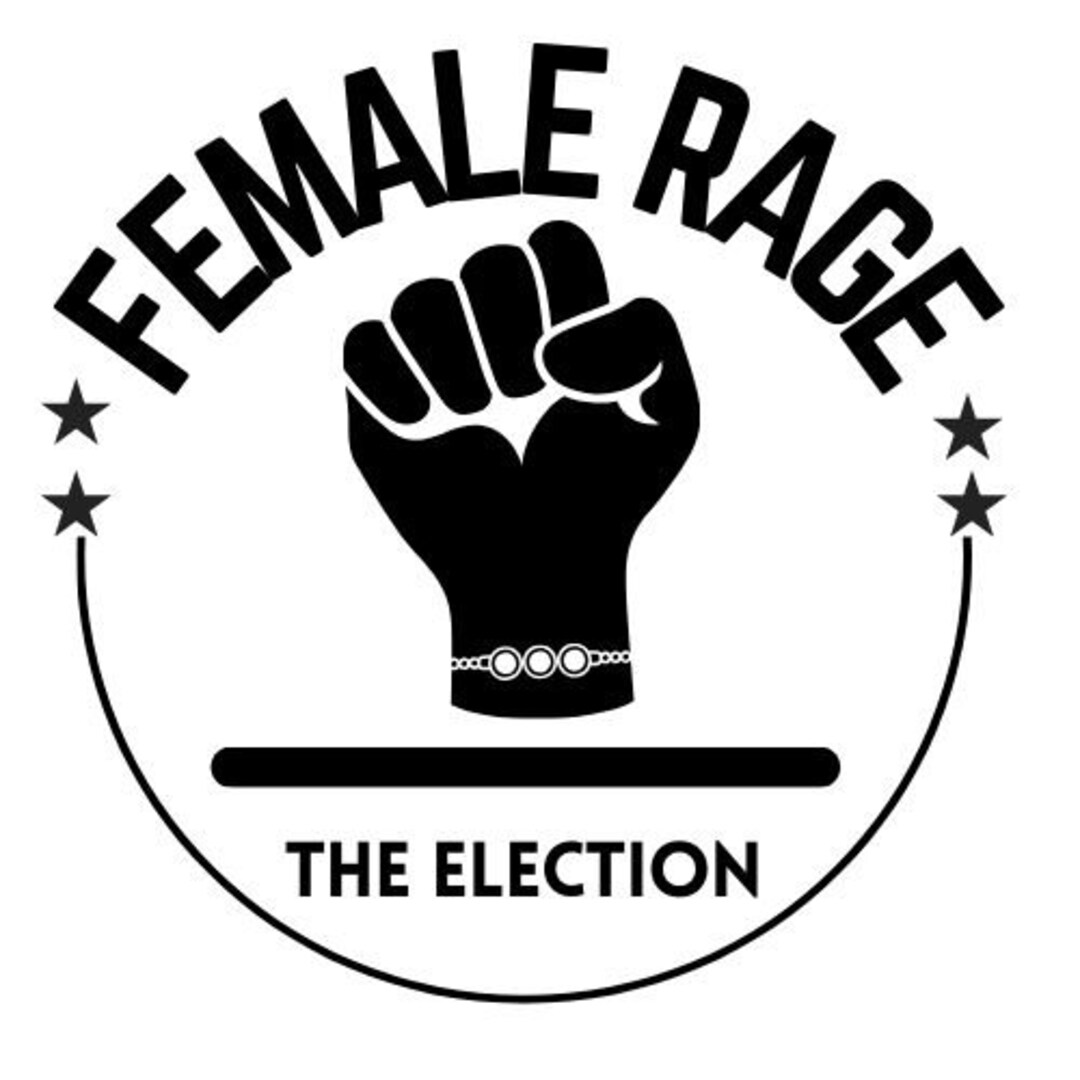 Female Rage: the Election SVG File - Etsy