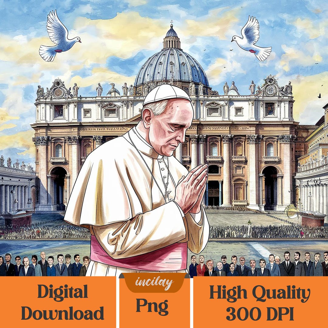 Pope Francis Digital Print Pope Francis Rest in Peace PNG Catholic ...