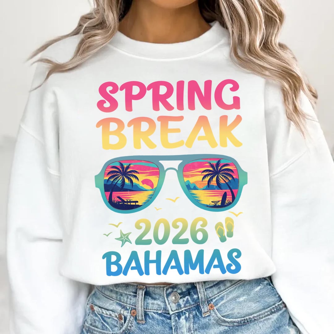 Spring Break Bahamas 2026 PNG, Beach Vacation Sunglasses Design ...