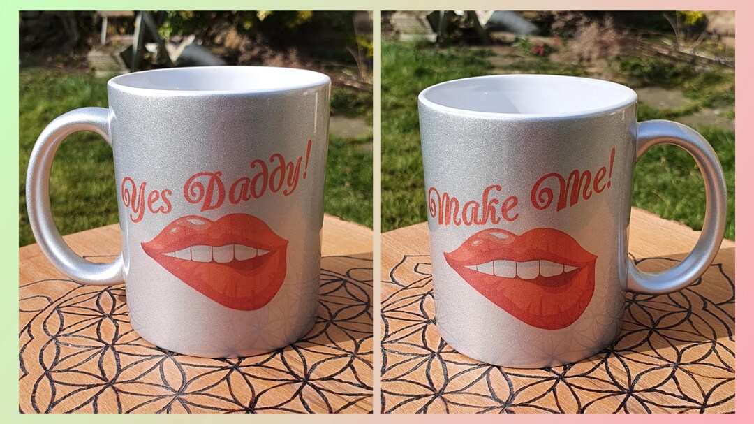 Yes Daddy / Make Me (cursive) - Exclusive Design Ceramic Mug - Etsy UK